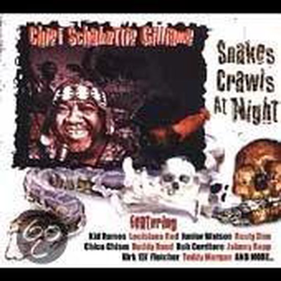 Snakes Crawls At Night, Chief Schabutti Gilliame | CD (album) | Muziek ...