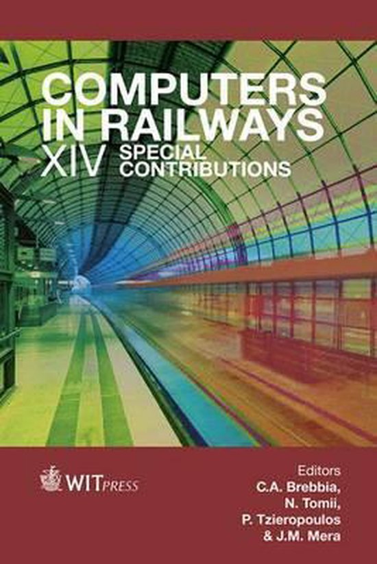 Computers in Railways XIV Special Contributions | 9781784660253 ...