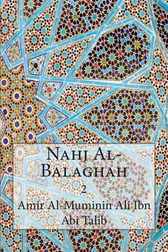 Nahj Al-Balaghah, Amir Al-Muminin Ali Ibn Abi Talib | 9781502724021 ...