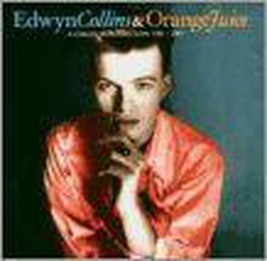A Casual Introduction '81/'01, Edwyn Collins & Orange Juice | CD (album ...