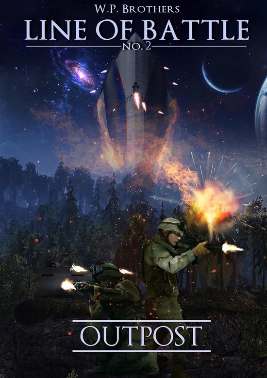 Line of Battle 2 - Outpost (ebook), W.P. Brothers | 1230001687712 ...