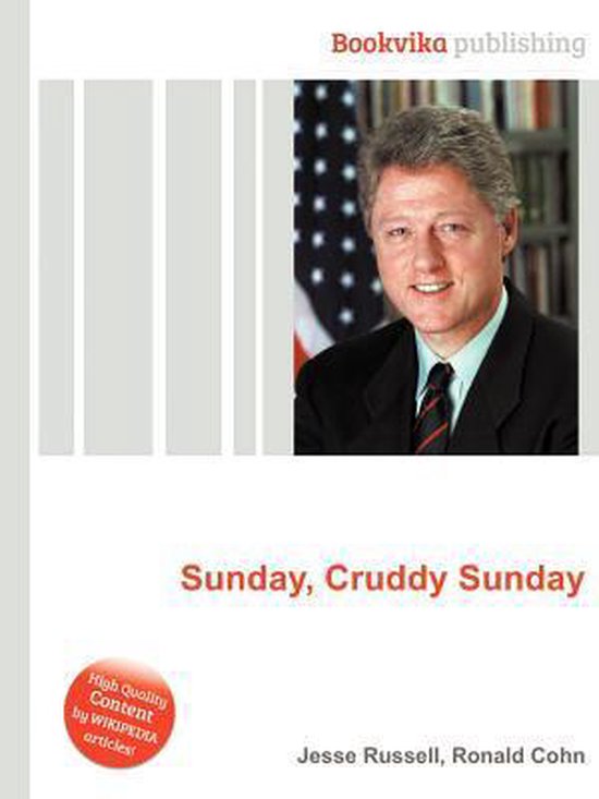 Sunday, Cruddy Sunday, Jesse Russell | 9785510672763 | Boeken | bol.com