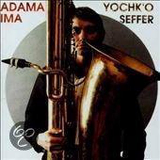 Adama/ima, Yochk'o Seffer | Muziek | bol