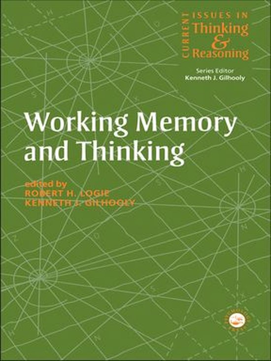 Current Issues in Thinking and Reasoning - Working Memory and Thinking (ebook),... | bol.com