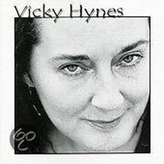 Vicky Hynes, Vicky Hynes | CD (album) | Muziek | bol