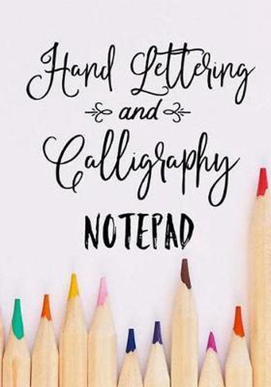 Hand Lettering and Calligraphy Notepad, Bear In Mind | 9781720410102 ...