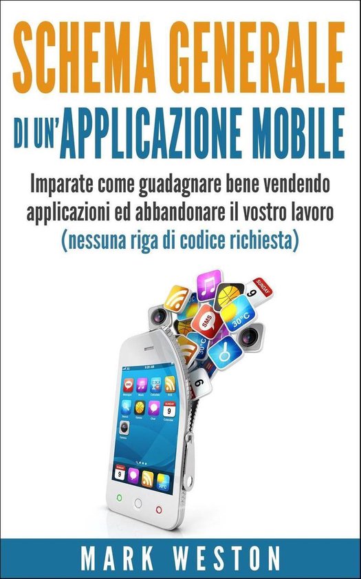 Schema generale di un’applicazione Mobile (ebook), Mark Weston ...