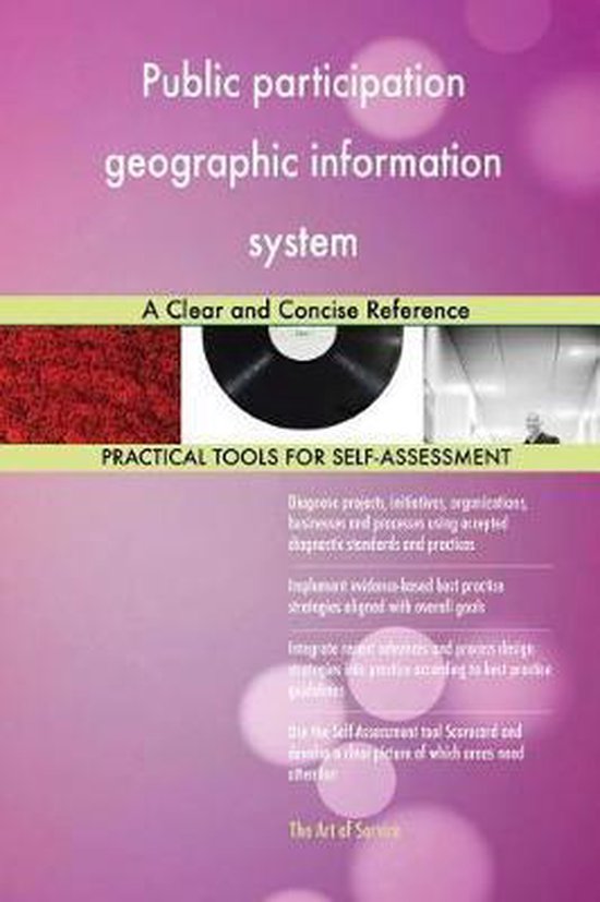 Public Participation Geographic Information System, Gerard Blokdyk ... Public Participation Geographic Information System, Gerard Blokdyk ...