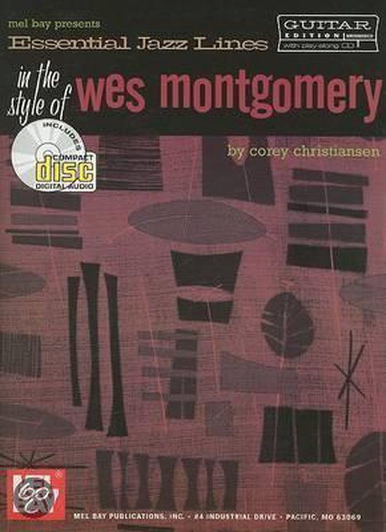 Essential Jazz Lines in the Style of Wes Montgomery | 9780786661787 | Corey... | bol.com