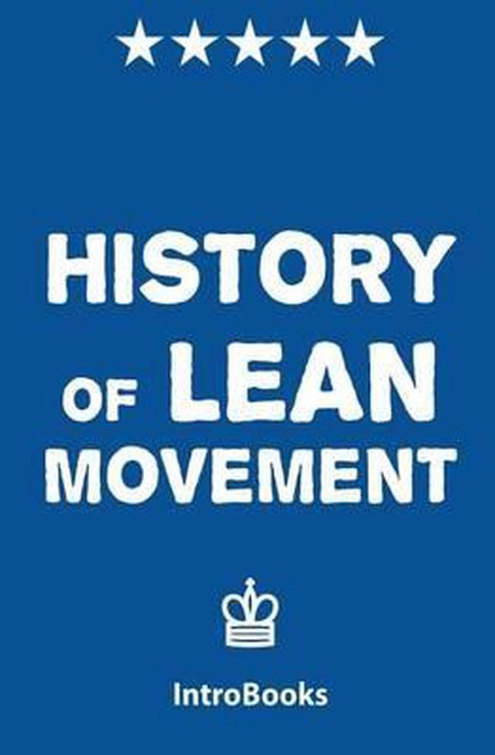 History of Lean Movement | 9781523421947 | Digitalbooks | Boeken | bol.com