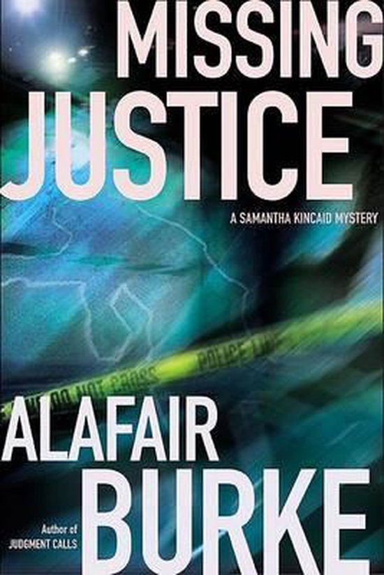 Missing Justice, Alafair Burke | 9780805073928 | Boeken | bol