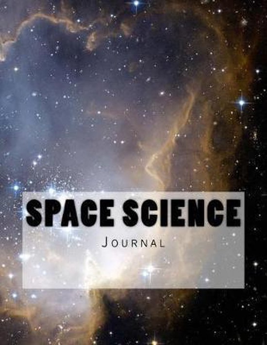 Space Science Journal, Wild Pages Press | 9781547258673 | Boeken | bol.com