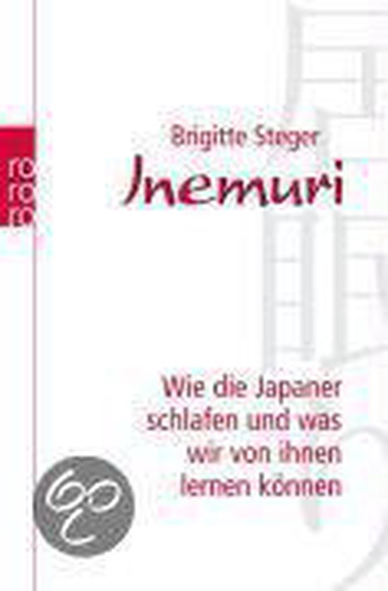 Inemuri, Brigitte Steger | 9783499621949 | Boeken | bol