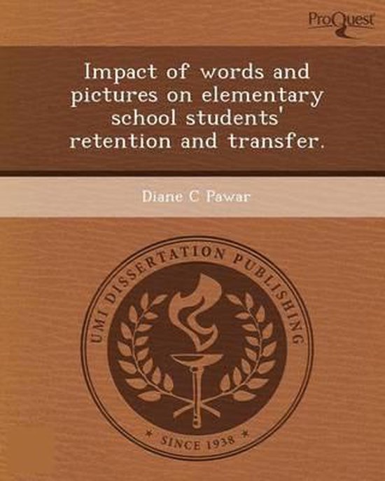 Impact of Words and Pictures on Elementary School Students' Retention ...