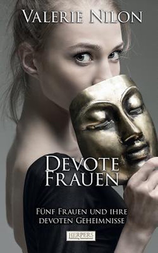 Devote Frauen, Valerie Nilon | 9783946411673 | Boeken | bol.com