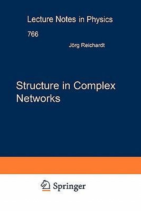 Structure in Complex Networks | 9783642099656 | Joerg Reichardt | Boeken | bol.com