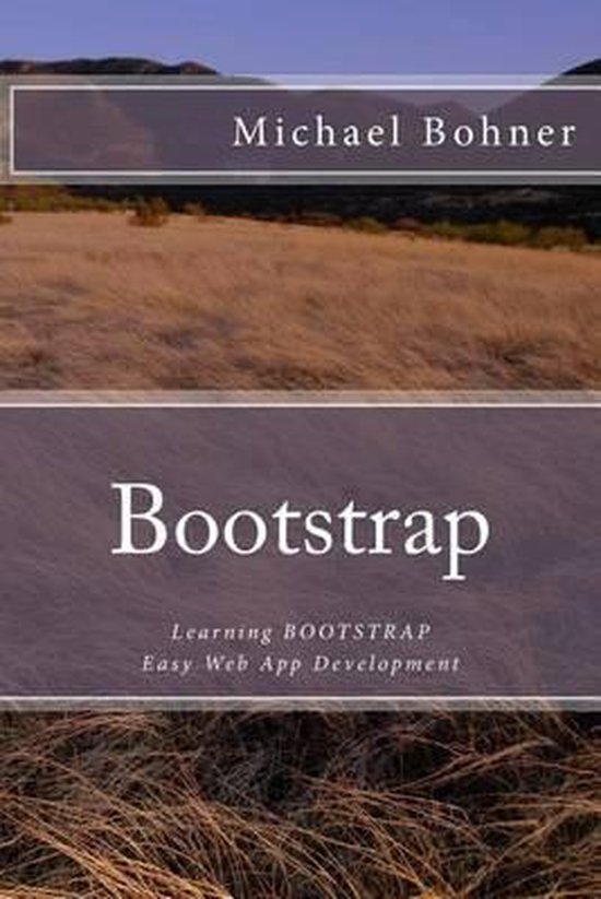 Learning BOOTSTRAP | 9781532884146 | Michael Bohner | Boeken | bol.com