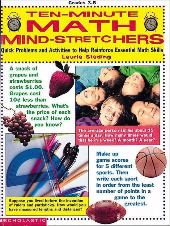 Ten-Minute Math Mind-Stretchers: Quick problems and activities to help ...
