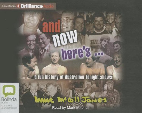 And Now Here's..., Mike Mccoll Jones | 9781743157312 | Boeken | bol.com