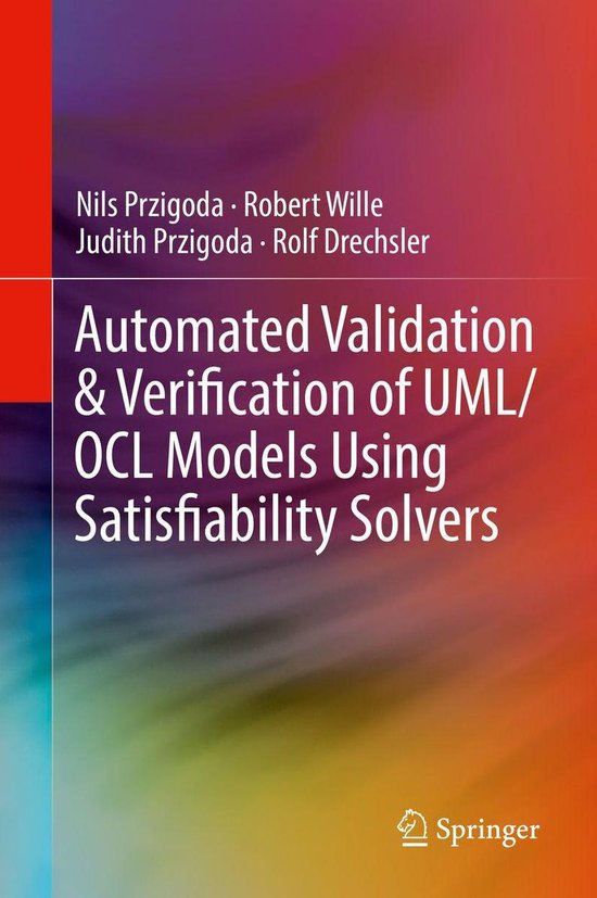 Automated Validation & Verification of UML/OCL Models Using Satisfiability Solvers... | bol.com