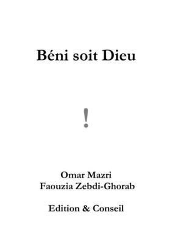 Beni Soit Dieu ! | 9781471672026 | Omar Mazri | Boeken | bol