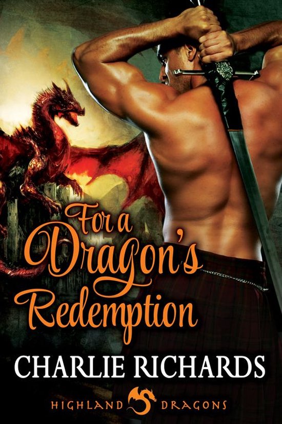 Highland Dragons 5 - For a Dragon's Redemption (ebook), Charlie ...