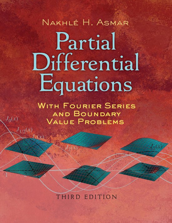Dover Books on Mathematics - Partial Differential Equations with Fourier Series and... | bol