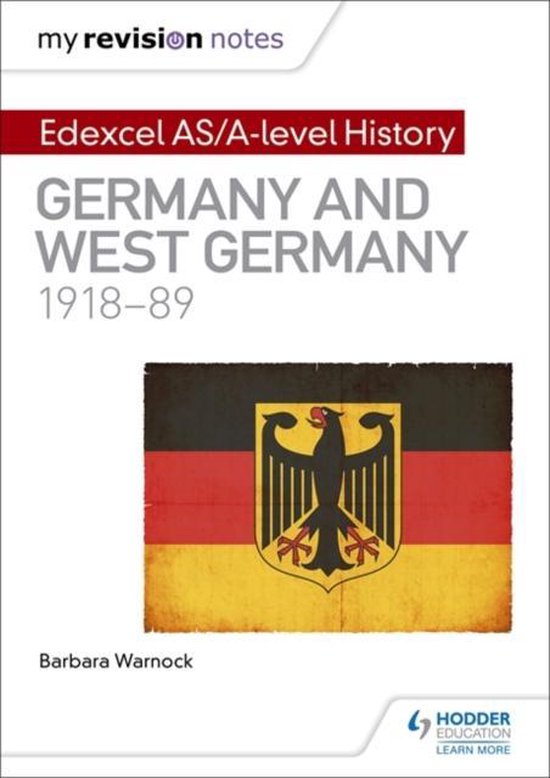 My Revision Notes: Edexcel AS/A-level History: Germany and West Germany ...