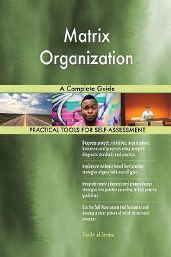 Matrix Organization A Complete Guide | 9780655437710 | Gerardus Blokdyk ...
