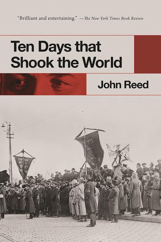Ten Days that Shook the World (ebook), John Reed | 9781510716797 | Boeken | bol
