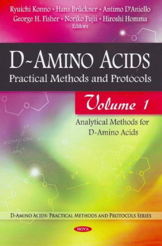 D-Amino Acids Practical Methods and Protocols | 9781607413769 | Boeken | bol.com