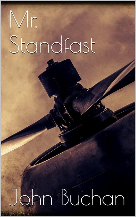 Mr. Standfast (ebook), John Buchan | 9788822820822 | Boeken | bol.com
