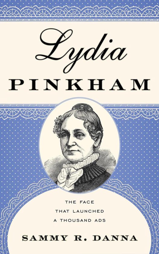 Lydia Pinkham (ebook), Sammy R. Danna | 9780810889095 | Boeken | bol.com