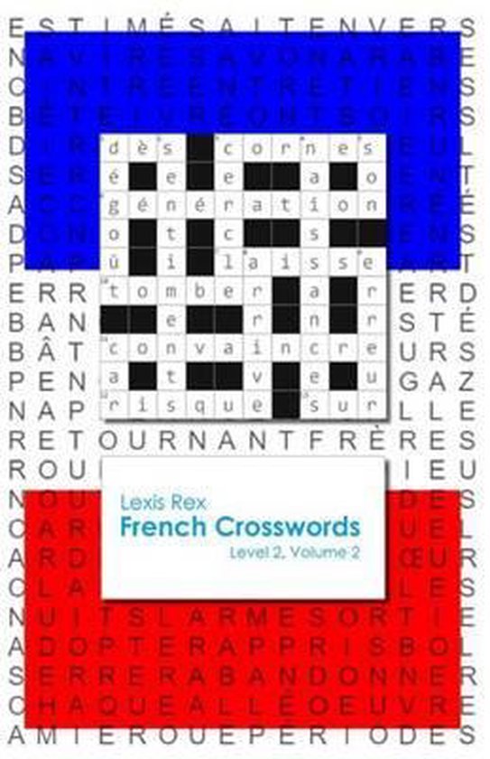 French Crosswords, Lexis Rex | 9780994208262 | Boeken | bol.com