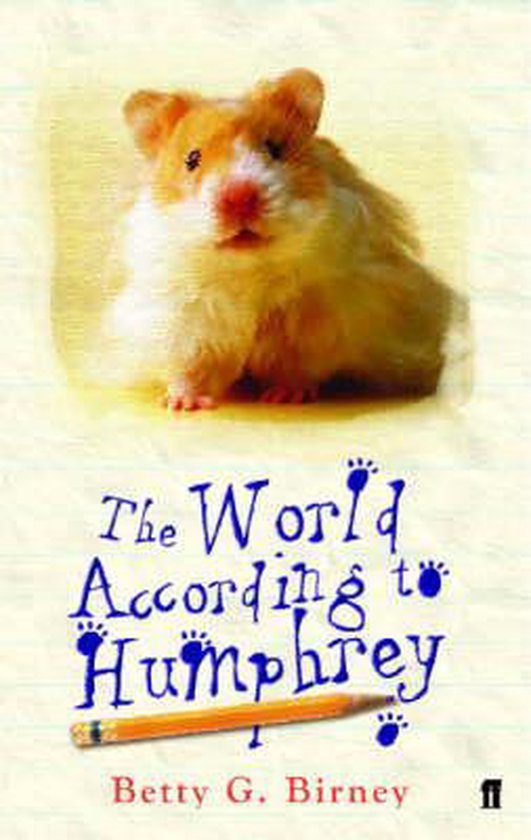 The World According to Humphrey, Betty G Birney | 9780571226832 ...
