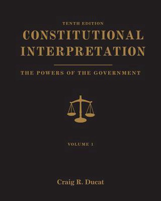 Constitutional Interpretation | 9781111832995 | Ducat | Boeken | bol.com