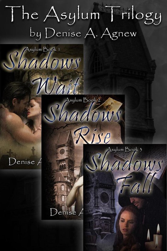 Asylum Trilogy - Asylum Trilogy (Shadows Wait, Shadows Rise, Shadows ...