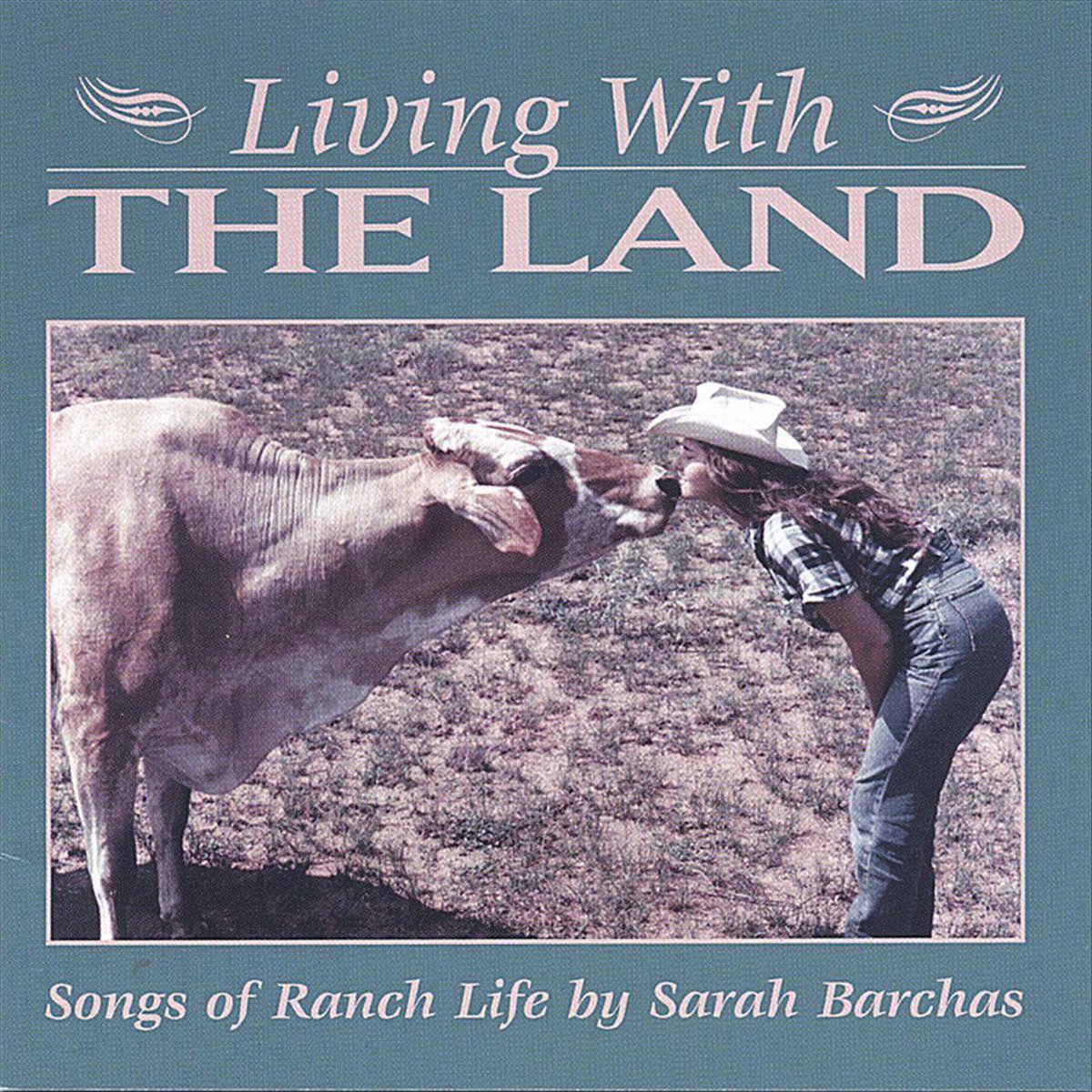 Living with the Land: Songs of Ranch Life | CD (album) | Muziek | bol
