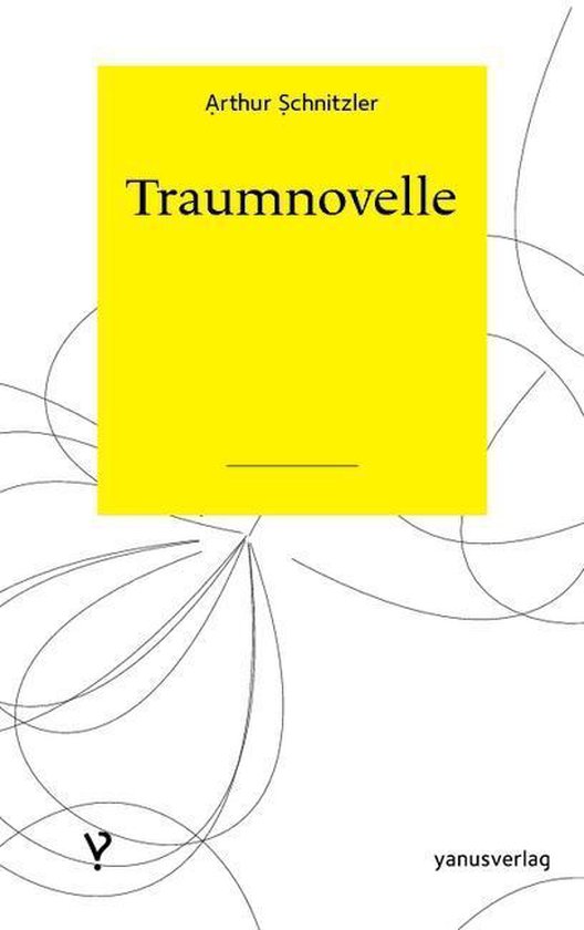 Traumnovelle (ebook), Arthur Schnitzler | 9783840690846 | Boeken | bol