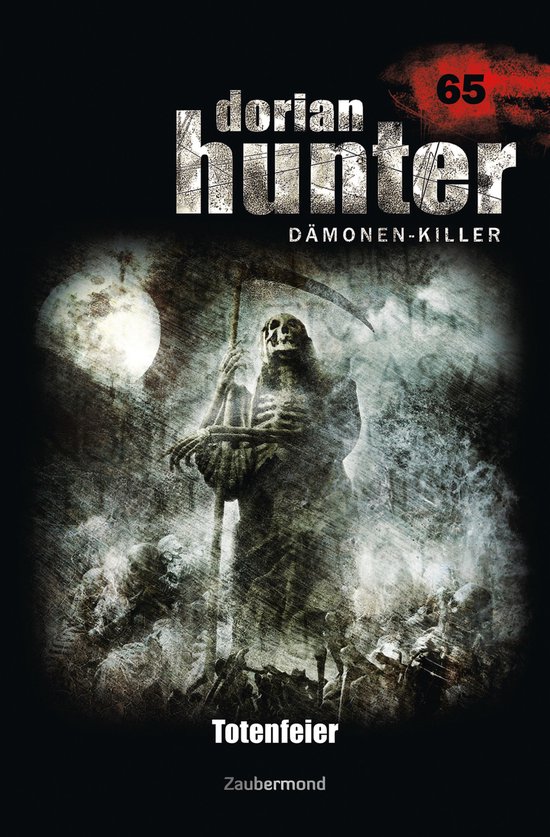 Dorian Hunter 65 - Dorian Hunter 65 – Totenfeier (ebook), Peter Morlar ...