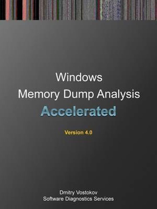 Accelerated Windows Memory Dump Analysis Training Course Transcript And Windbg 7725