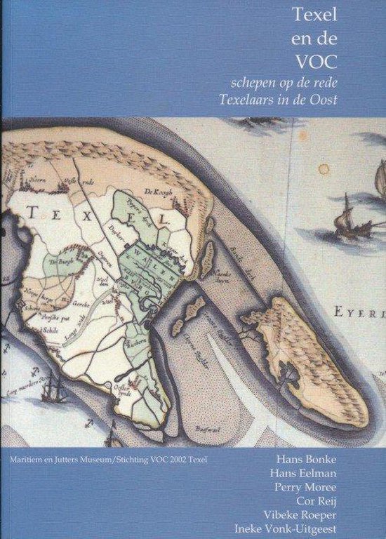 Texel en de VOC - Rede van Texel, scheepsarcheologie en Texelse VOC ...