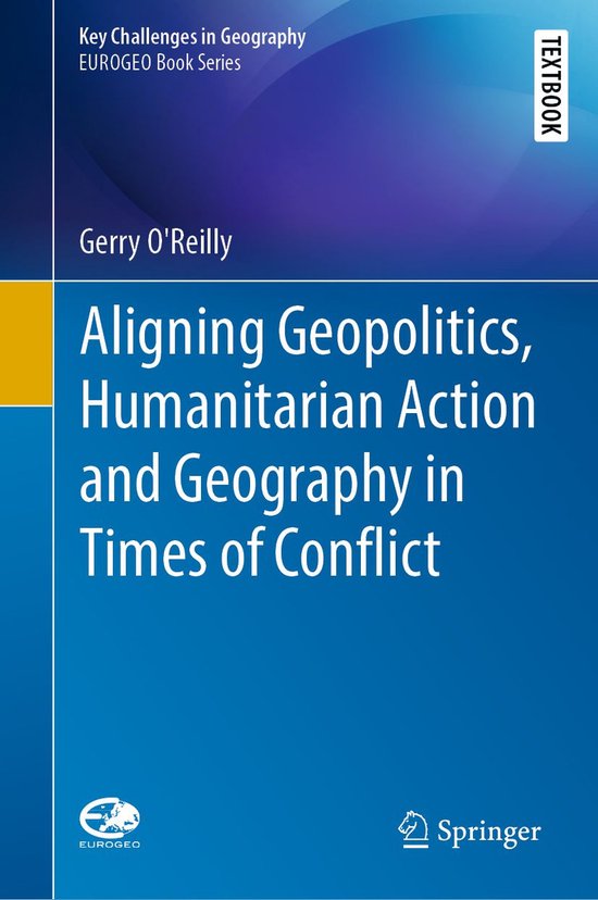 Key Challenges in Geography - Aligning Geopolitics, Humanitarian Action ...