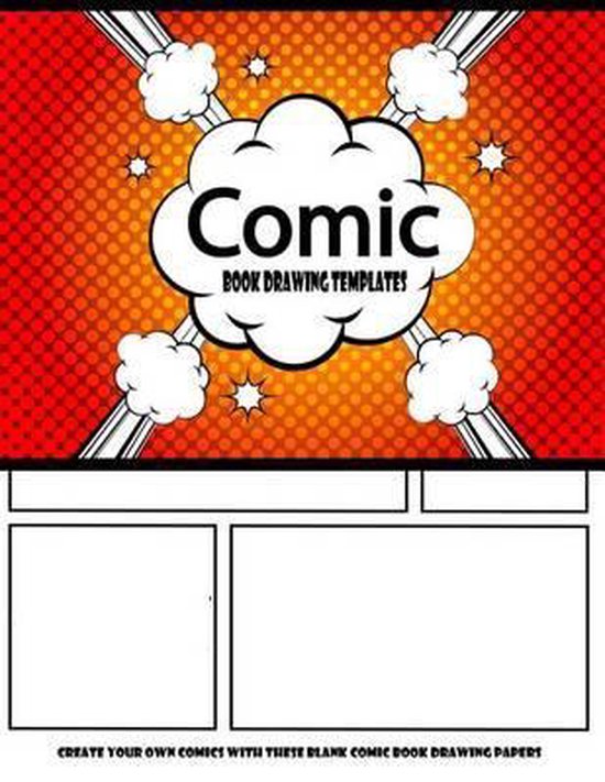 Comic Book Drawing Templates | 9781539659402 | Blank Books Journals ...