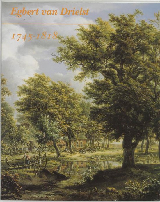 Egbert van Drielst 1745-1818, B. Gerlagh | 9789040097904 | Boeken | bol