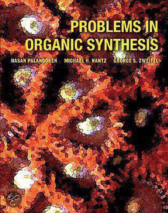 Problems in Organic Synthesis | 9781429255929 | Hasan Palandoken ...