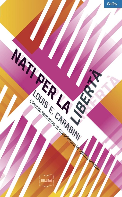 Nati per la libertà (ebook), Louis Carabini | 9788864403670 | Boeken ...