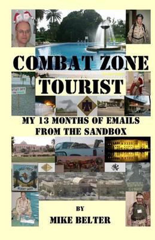 Combat Zone Tourist, Mike Belter | 9781539549499 | Boeken | bol.com