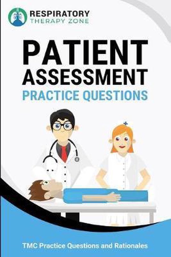Patient Assessment Practice Questions, Johnny Lung | 9781689850650 ...