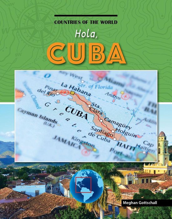 Countries of the World - Hola, Cuba (ebook), Meghan Gottschall ...